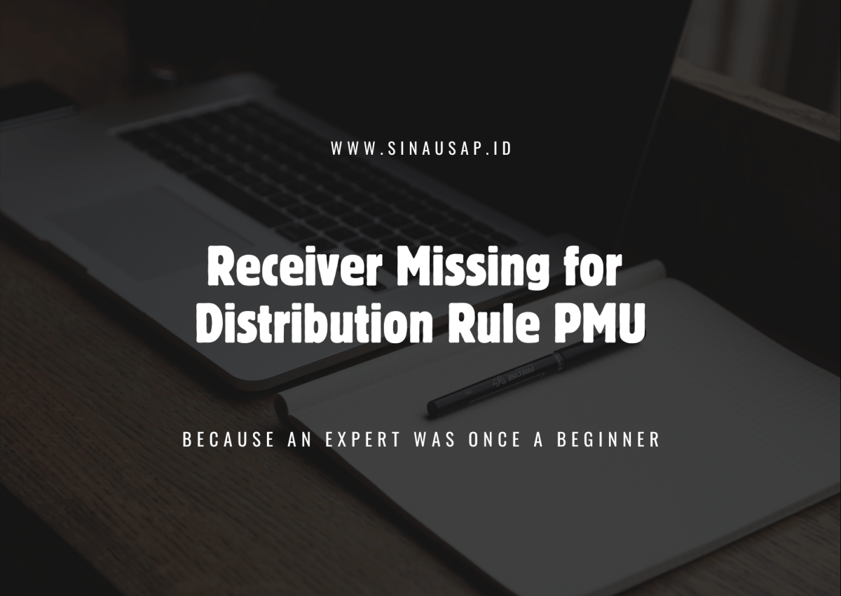 Receiver Missing for Distribution Rule PMU – SINAU SAP PM MODULE